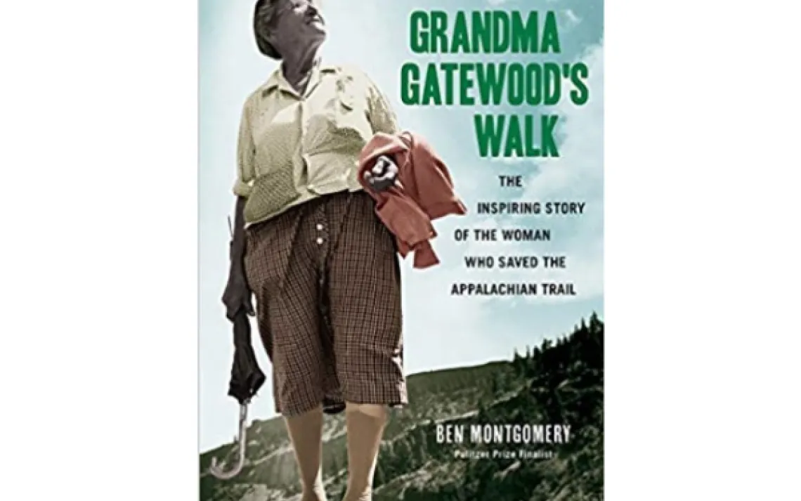 Book Review of Grandma Gatewood’s Walk: The Inspiring Story of the ...