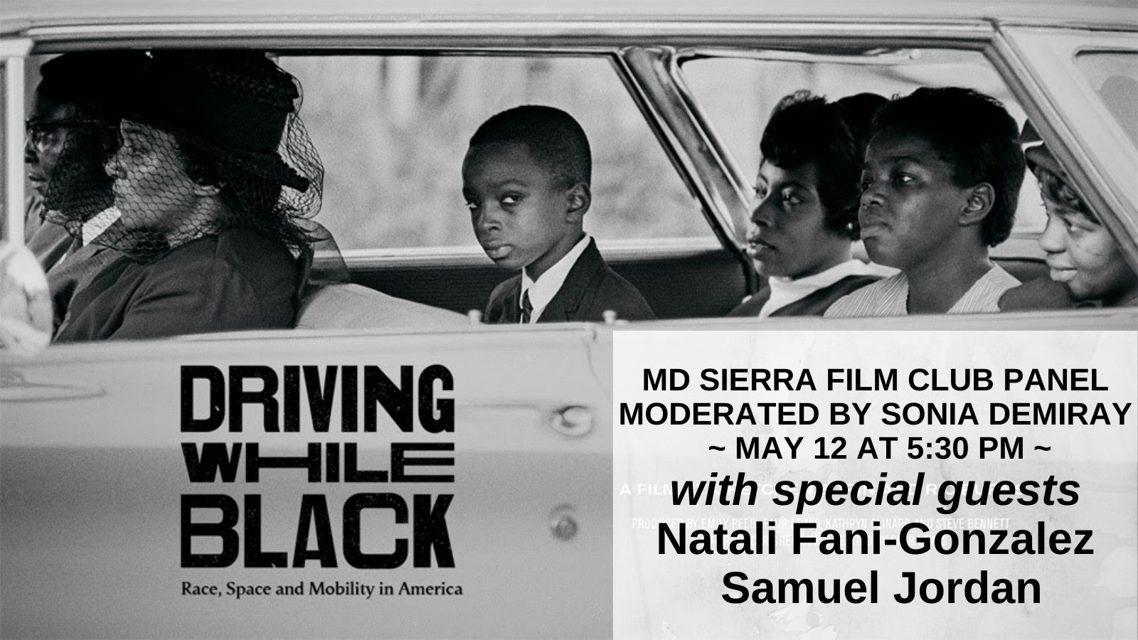 Driving While Black: 5/12 Film Panel Discussion on Race, Space, and ...